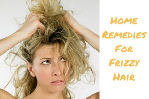 How To Get Rid Of Frizzy Hair: 17 Effective Ways
