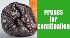 Prunes for Constipation: Benefits, Usage and Precautions (For 2019)